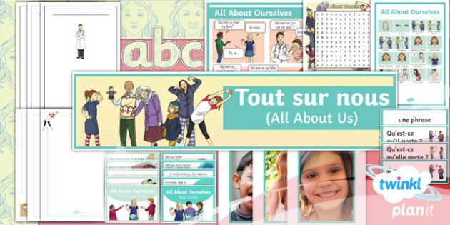 French: All About Ourselves Year 5 Additional Resources