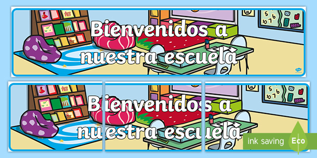 Spanish Welcome to Our School Display Banner (teacher made)
