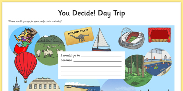 You Decide Day Trip Activity