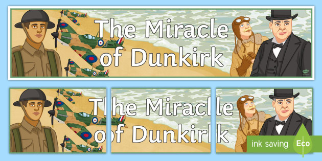Dunkirk Display Banner (teacher made)