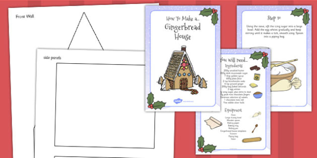 Gingerbread House Recipe Instructions - gingerbread, recipe
