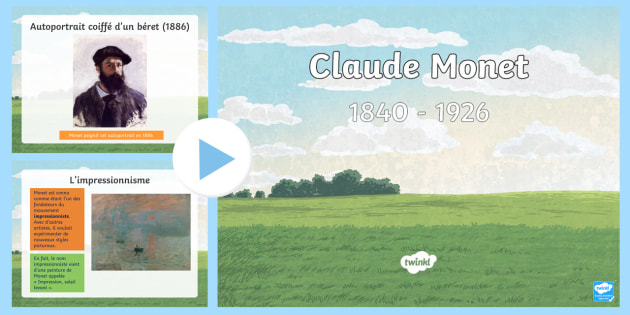 Claude Monet PowerPoint - French (teacher made)