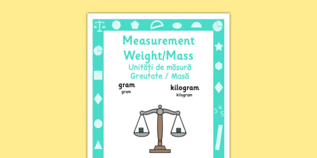 Key Stage 1 Measurement Weight and Mass Poster Romanian Translation