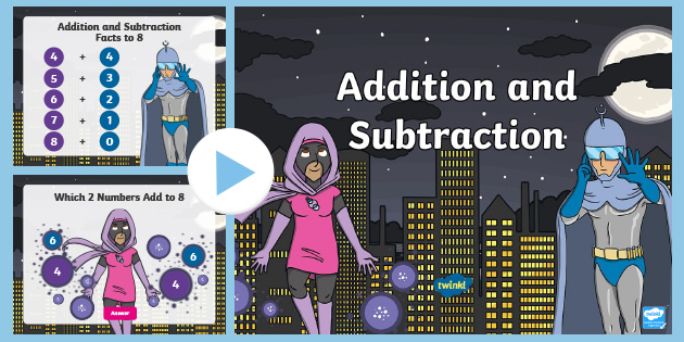 Addition and Subtraction Facts to 8 PowerPoint
