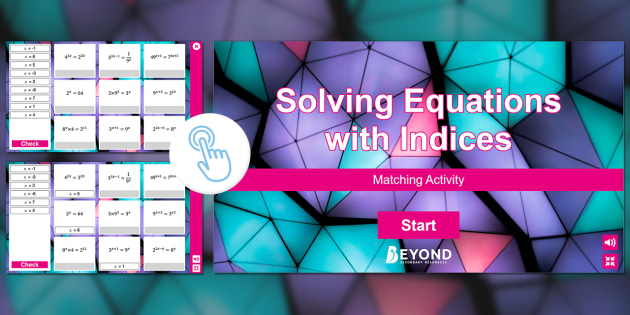 👉 Solving Equations with Indices Activity | Beyond Maths