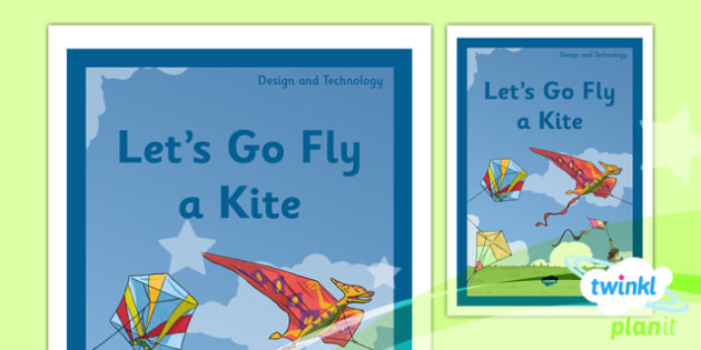 D&T: Let's Go Fly a Kite LKS2 Unit Book Cover (teacher made)