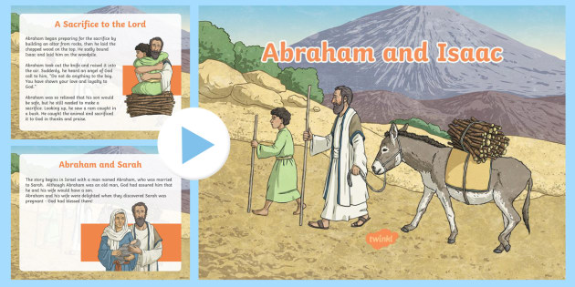 KS2 Abraham and Isaac Story PowerPoint - Old testament, bible