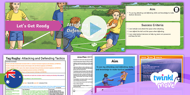 Move PE Year 4 Tag Rugby Lesson 5: Attacking and Defending Tactics
