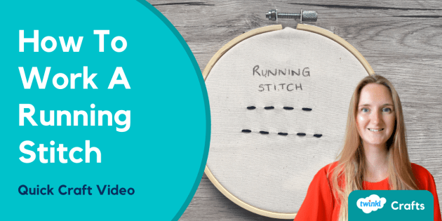 Running Stitch Embroidery Video Tutorial (teacher made)