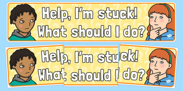 👉 Help, I'm Stuck! What Should I Do? Display Banner