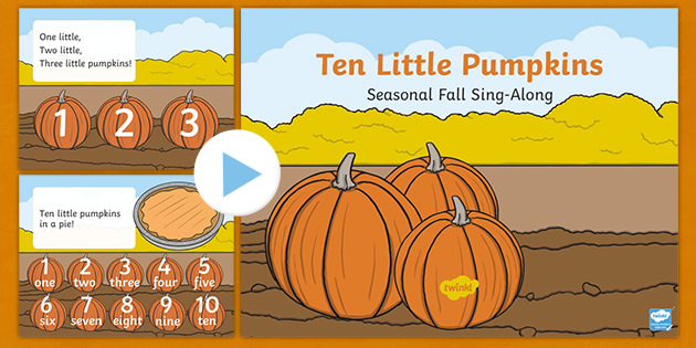 Ten Little Pumpkins Sing-Along PowerPoint