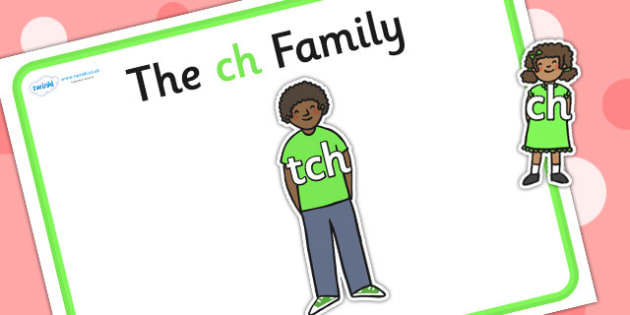 Ch Sound Family Cut Outs (teacher made)