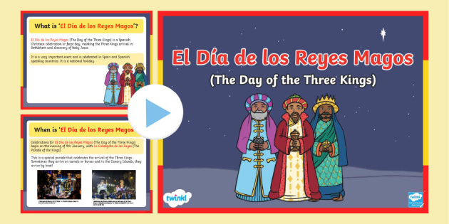 El Día de los Reyes Magos PowerPoint (teacher made)