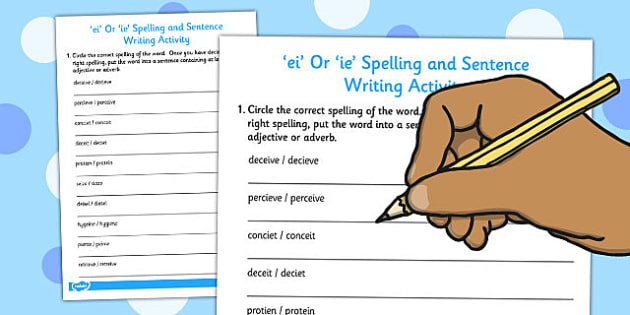 ei' or 'ie' Spelling and Sentence Writing Activity