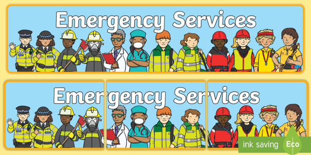 Emergency Services Display Banner (teacher made)