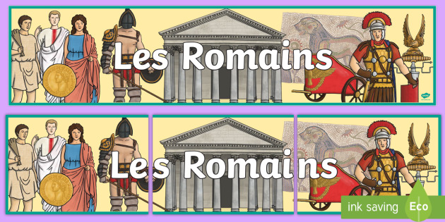 Bannière : Les Romains