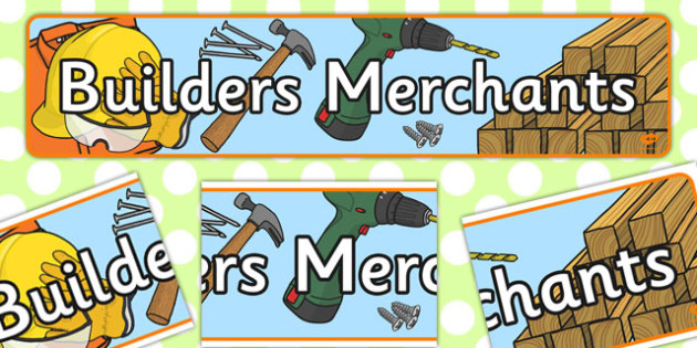Builders Merchants Role Play Banner (teacher made)