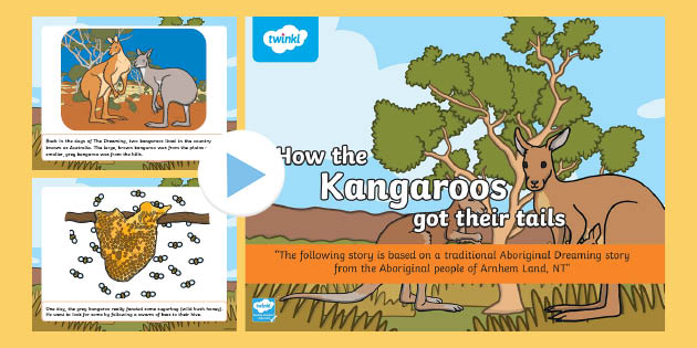 FREE! - Aboriginal Dreaming Stories - How the Kangaroos Got Their Tails