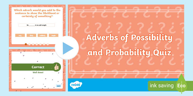 Using Adverbs of Possibility and Probability Grammar PowerPoint