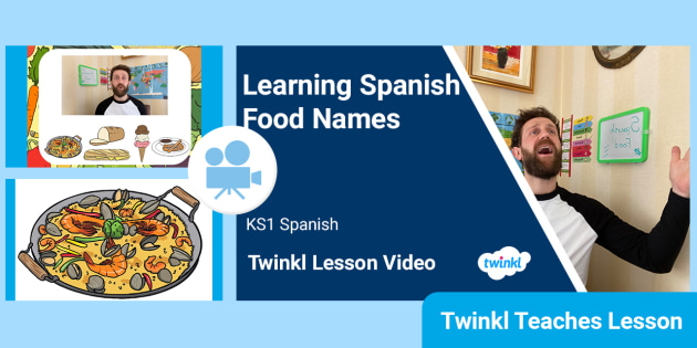 FREE! - 👉 KS1 (Ages 5-7) Spanish Video Lesson: Spanish Food Names