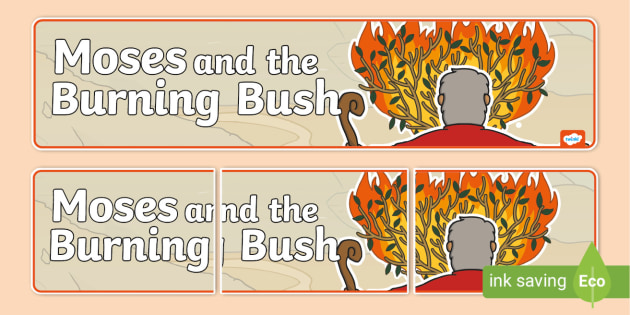 Burning Bush Bible Story