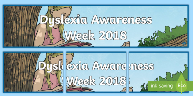Dyslexia Awareness Week 2018 Display Banner