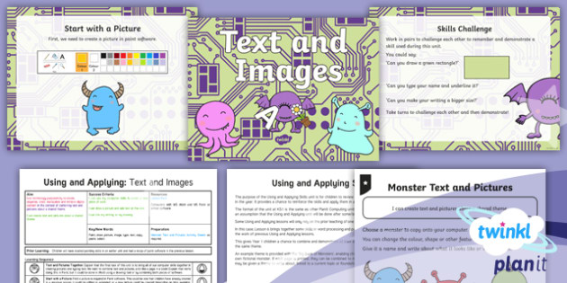 Computing: Using and Applying: Text and images Year 1 Lesson Pack 6