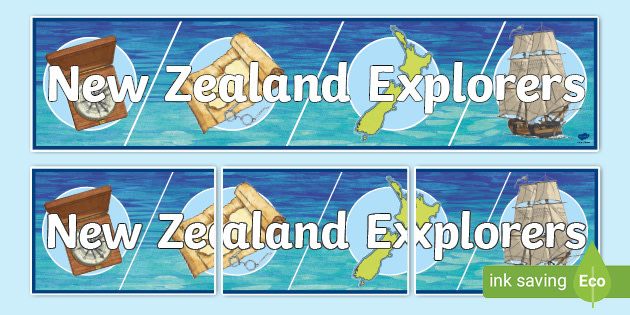 New Zealand Explorers Display Banner (teacher made)