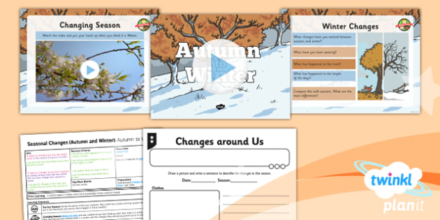 Science: Seasonal Changes (Autumn and Winter): Autumn to Winter Year 1 ...