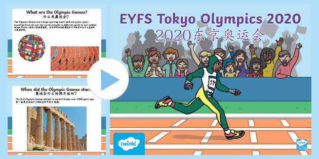 EYFS Tokyo Olympics 2020 PowerPoint (Summer 2021) - English/Mandarin ...