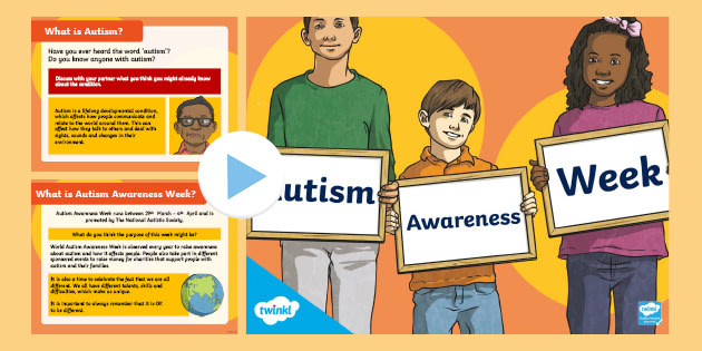 World Autism Awareness Week PowerPoint - SEND Resources
