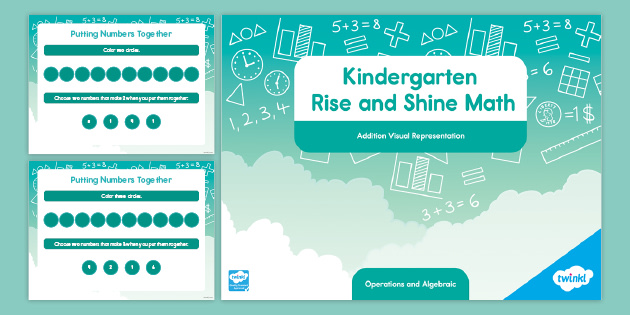 Kindergarten Rise and Shine Math: Addition Visual Representation PowerPoint