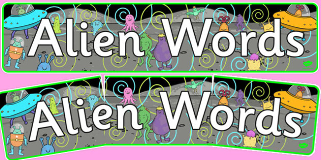 Alien Words Display Banner (teacher made)