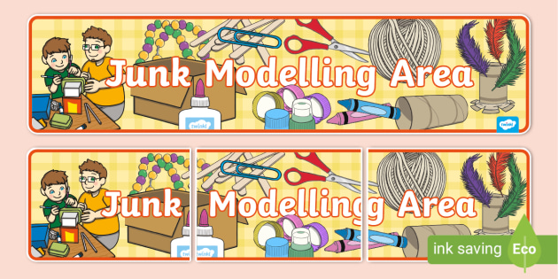 Junk Modelling Area Display Banner (teacher made)