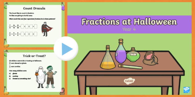 Year 4 Halloween Fractions PowerPoint (teacher made)