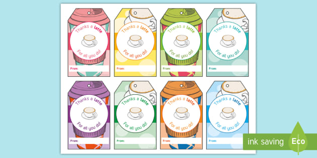 Teacher Appreciation Latte Gift Tags | Twinkl USA