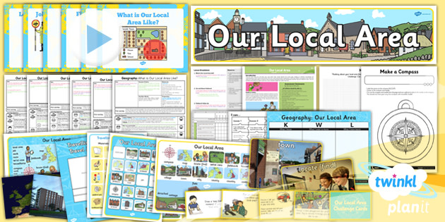 Geography: Our Local Area Year 1 Unit Pack (teacher made)