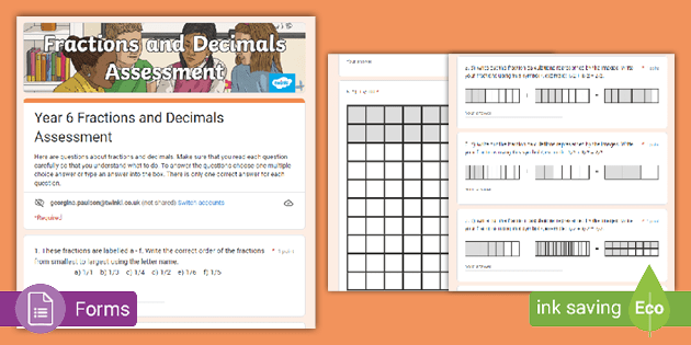 Year 6 Fractions and Decimals Assessment Google Form