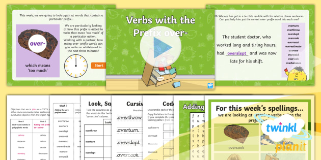 PlanIt Spelling Year 5 Term 3B W3: Adding the Verb Prefix 'over-' Spelling