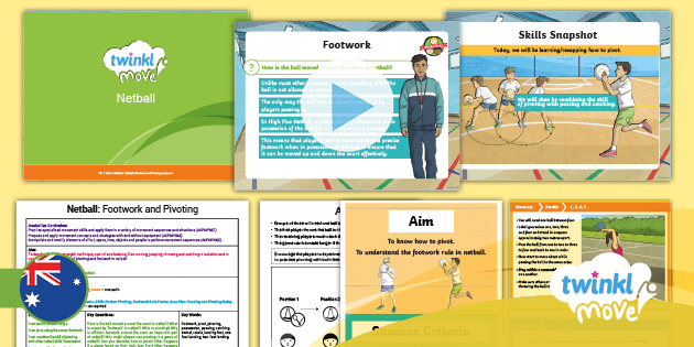 Move PE Year 6 Netball Lesson 3: Footwork and Pivoting Lesson Pack