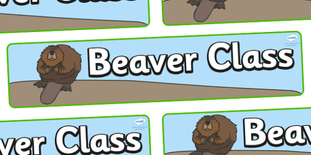 FREE! - Beaver Themed Classroom Display Banner
