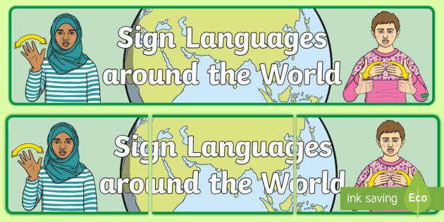 Sign Languages around the World Display Banner
