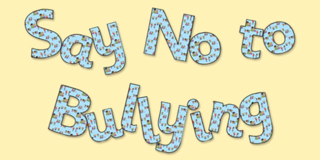 Say No to Bullying' Display Lettering (teacher made)