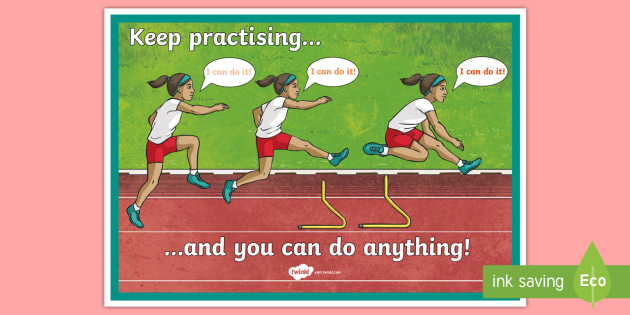 Keep Practising and You Can Do Anything A4 Display Poster