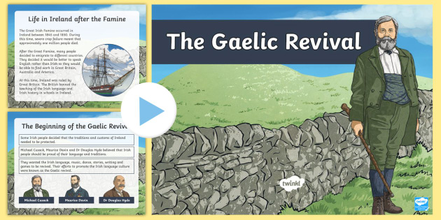 The Gaelic Revival and Gaelic League PowerPoint