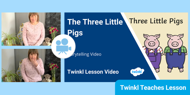 FREE! - The Three Little Pigs Video Lesson | Kindergarten Storytelling
