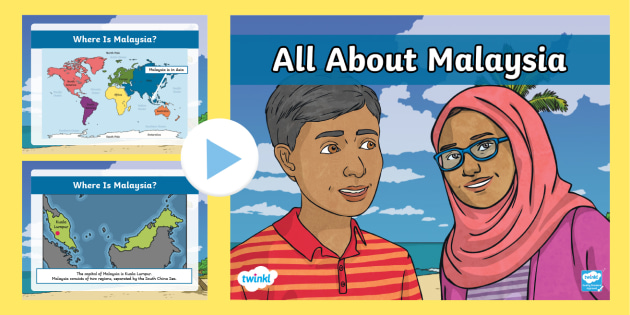All About Malaysia Powerpoint