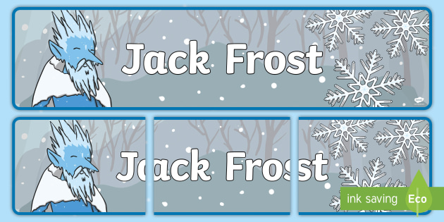Jack Frost Banner (teacher made)