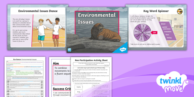 Twinkl Move PE- Y5 Eco Dance Lesson 6 - Environmental Issues