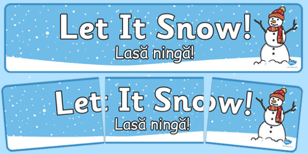 Let it Snow Display Banner Romanian Translation